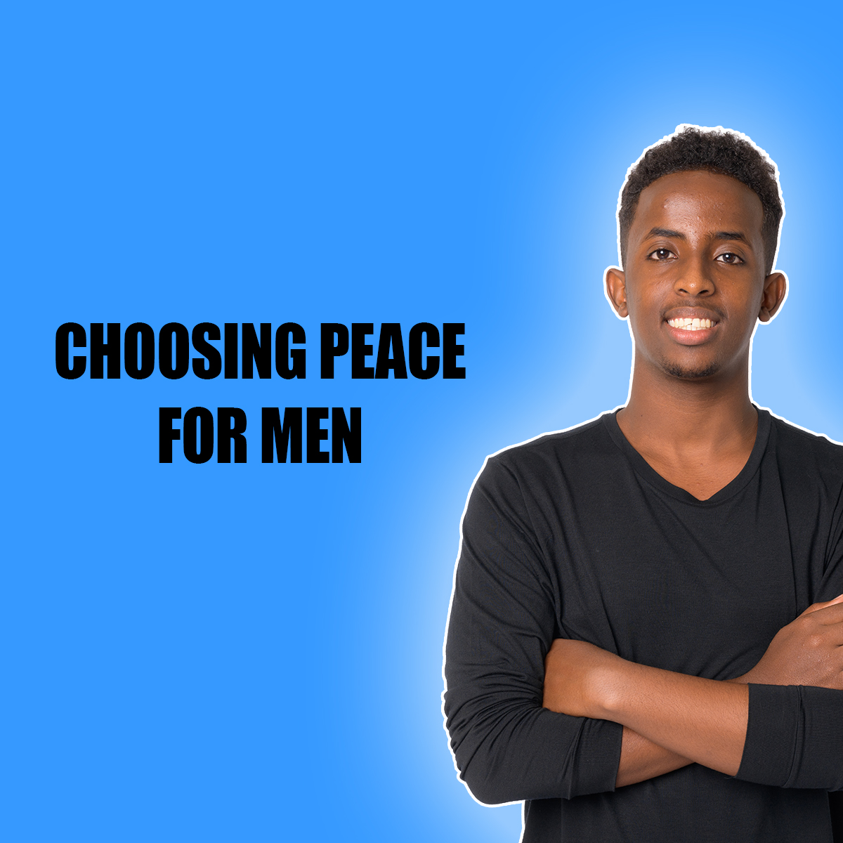 Choose Peace For Men - The Southern Center for Choice Theory